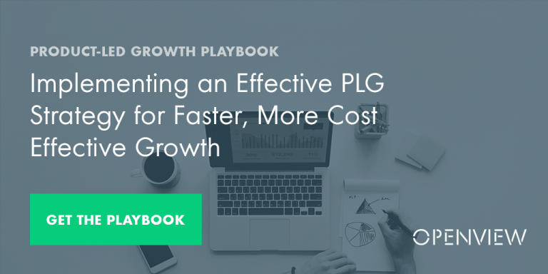 The Product Led Growth Playbook - OpenView